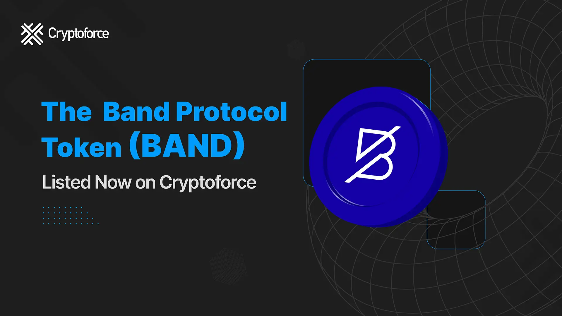 What is Band Protocol (BAND) Coin? How Is It Used? - Cryptoforce Blogs