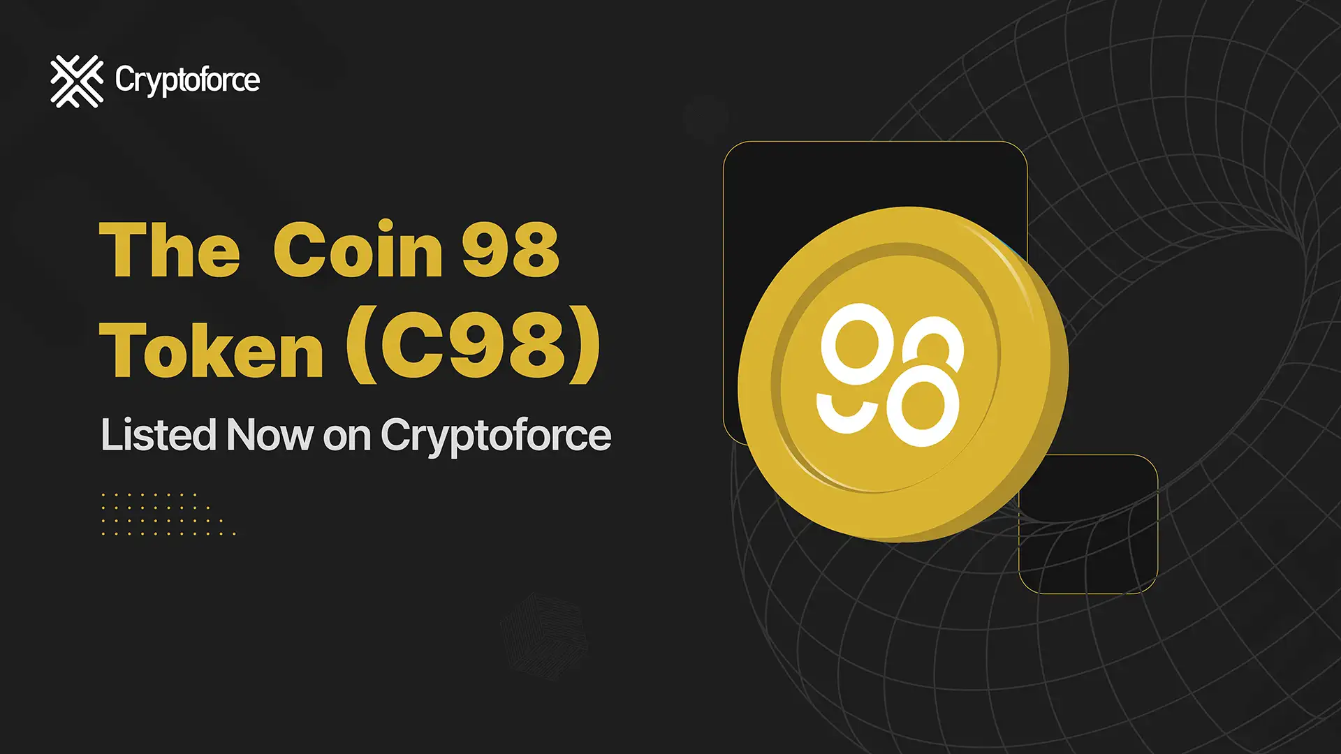 What is Coin98 (C98)? Is it a good investment? - Cryptoforce Blogs