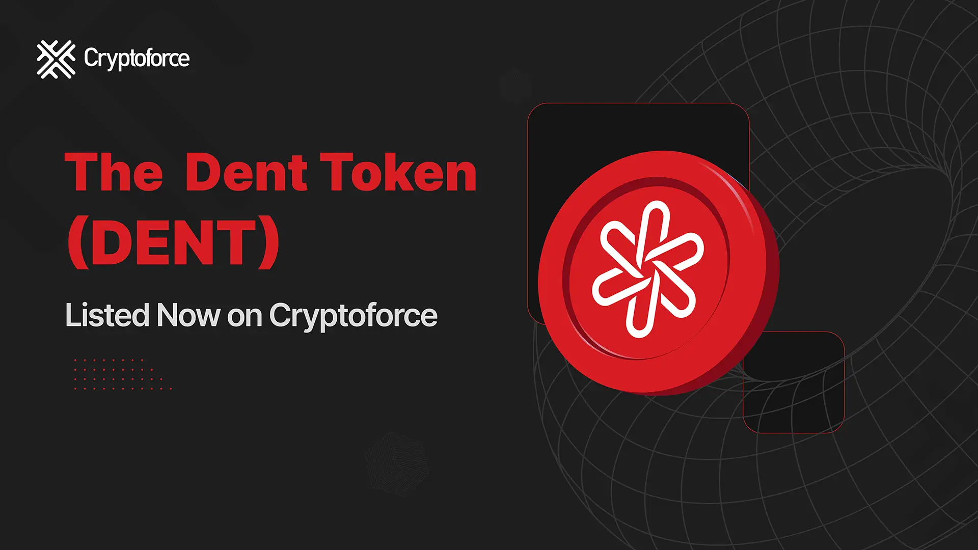 What is Dent? How is dent a game changer, how to get dent?- Cryptoforce